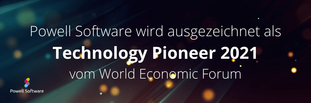 Powell Software zum Technology Pioneer 2021 ernannt Powell
